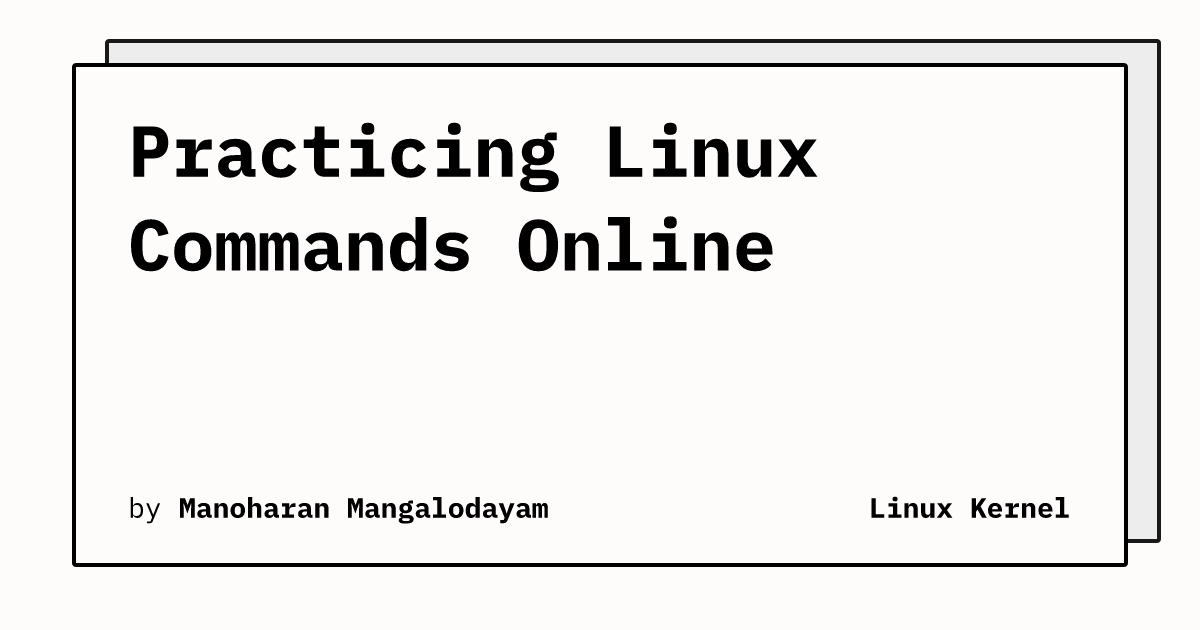 Practicing Linux Commands Online | Linux Kernel